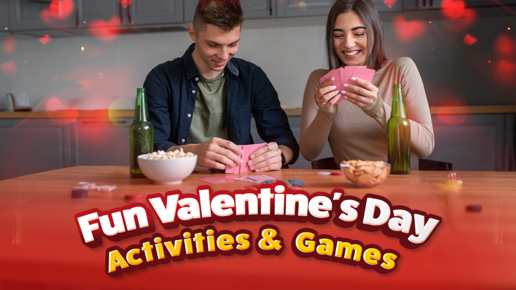 23 Fun Valentine's Day Activities to Connect and Celebrate