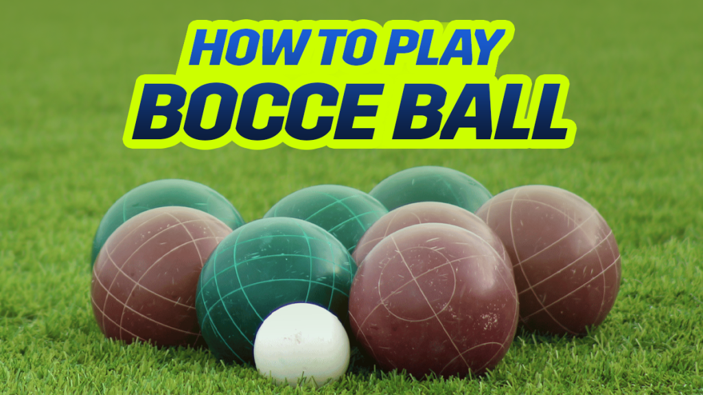 How to Play Bocce Ball – Rules, Scoring, & Winning Strategies